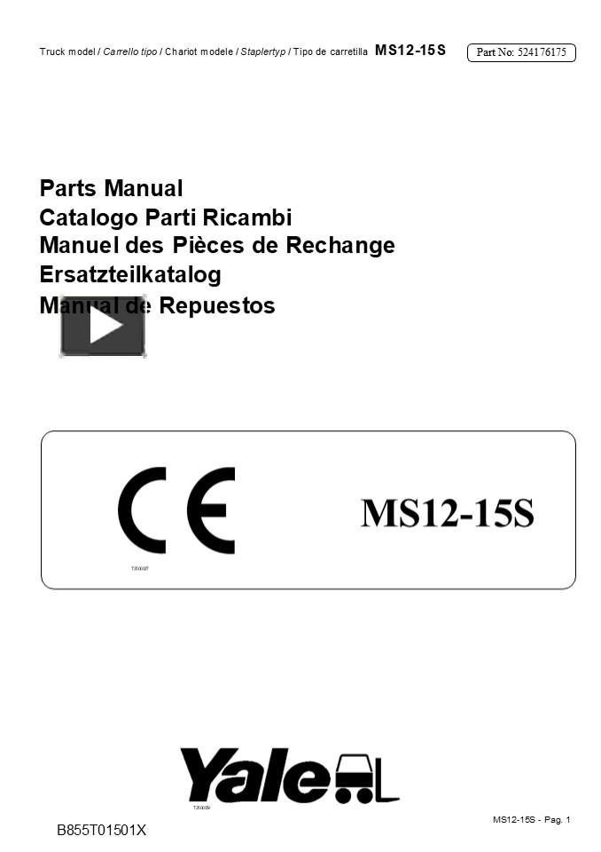 PPT – Yale (B855) MS12-15S Forklift Parts Catalogue Manual Instant Download PowerPoint ...