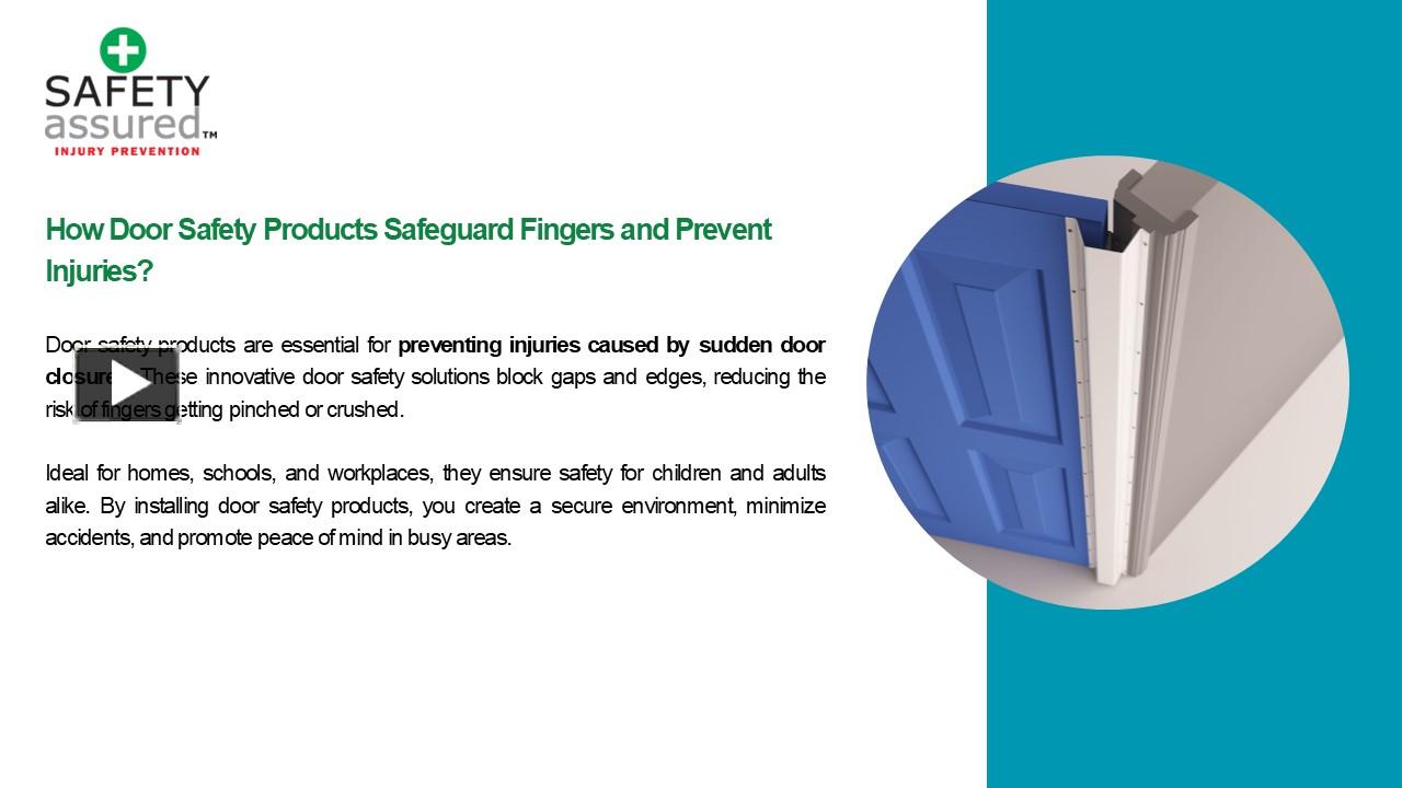 PPT – How Door Safety Products Safeguard Fingers and Prevent Injuries? PowerPoint presentation ...