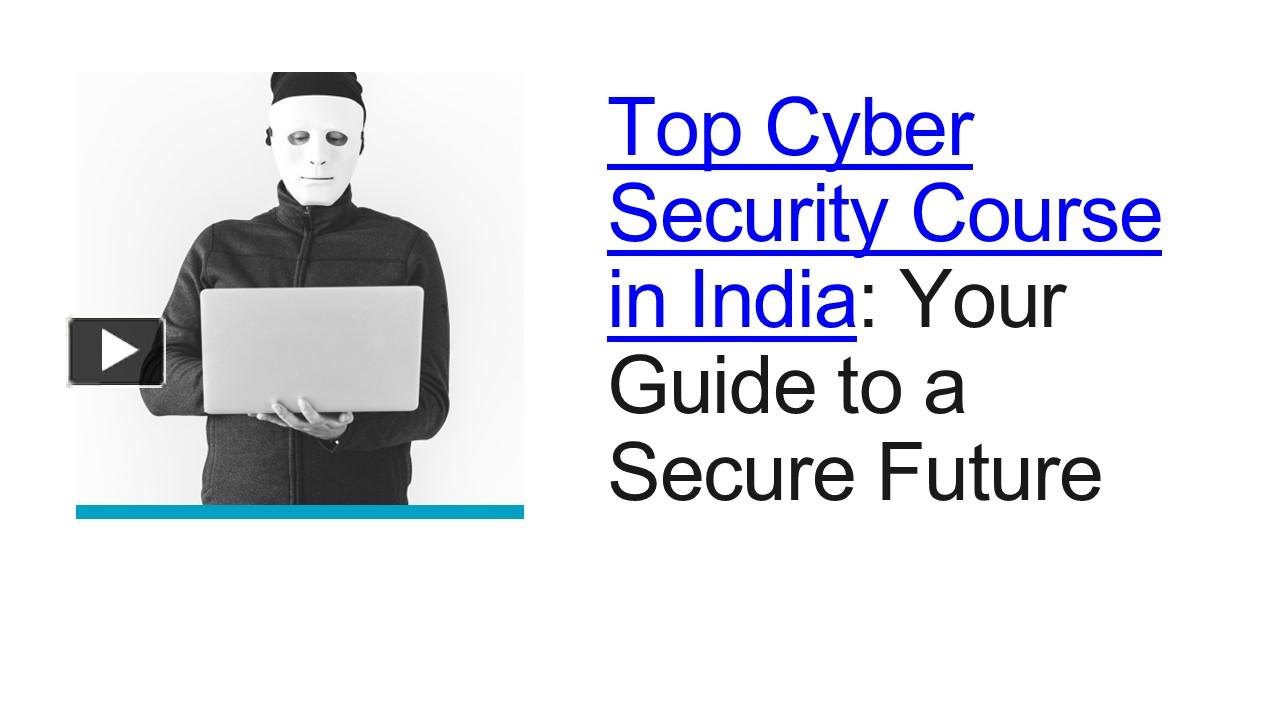 PPT – "Unlocking Career Opportunities with Top Cybersecurity Courses in ...