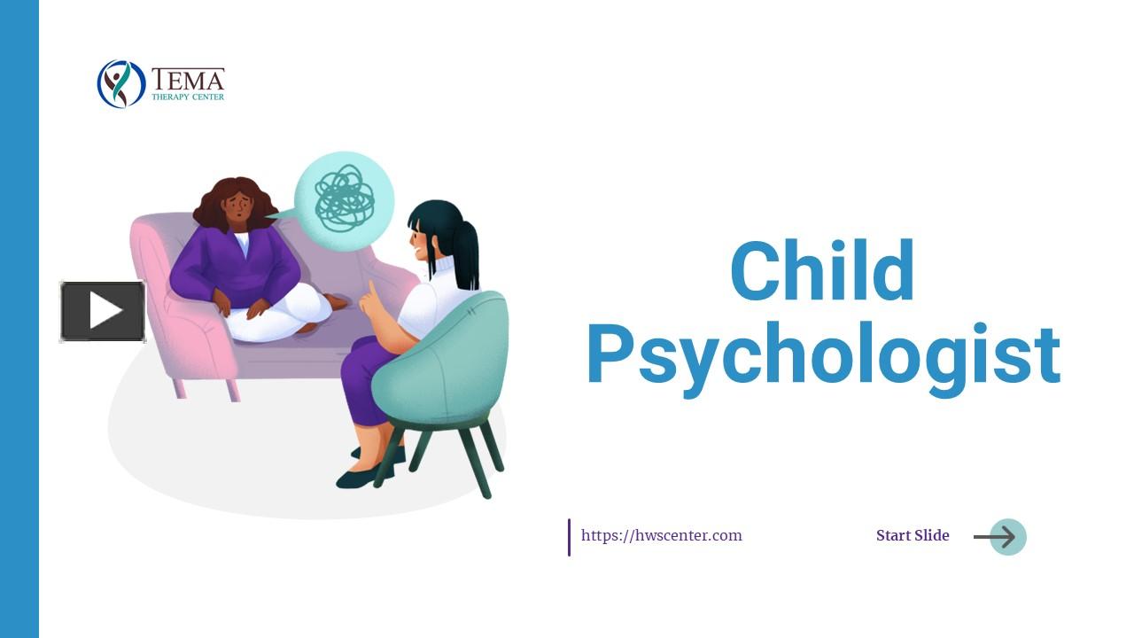 PPT – The Role of Child Psychologists in Child Development and Well ...