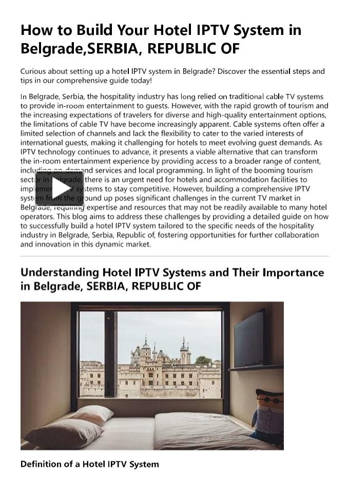 PPT – How to Build Your Hotel IPTV System in Belgrade，SERBIA, REPUBLIC OF PowerPoint ...