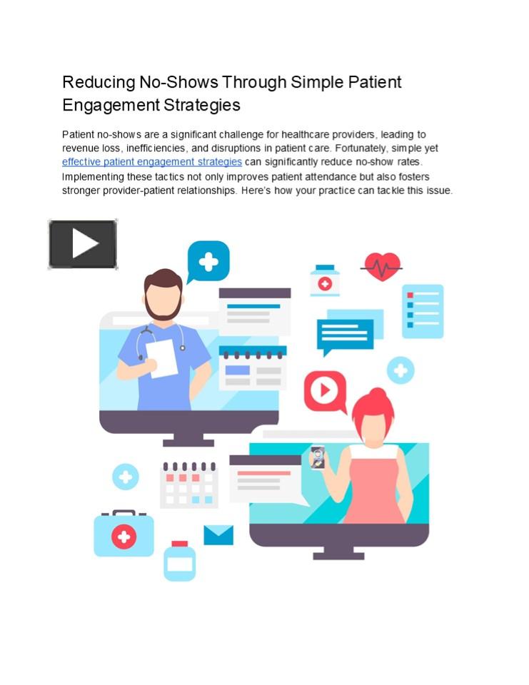 PPT – Reducing No-Shows Through Simple Patient Engagement Strategies - 1st Providers Choice ...