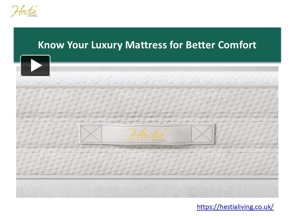 PPT – Know Your Luxury Mattress for Better Comfort PowerPoint presentation | free to download ...