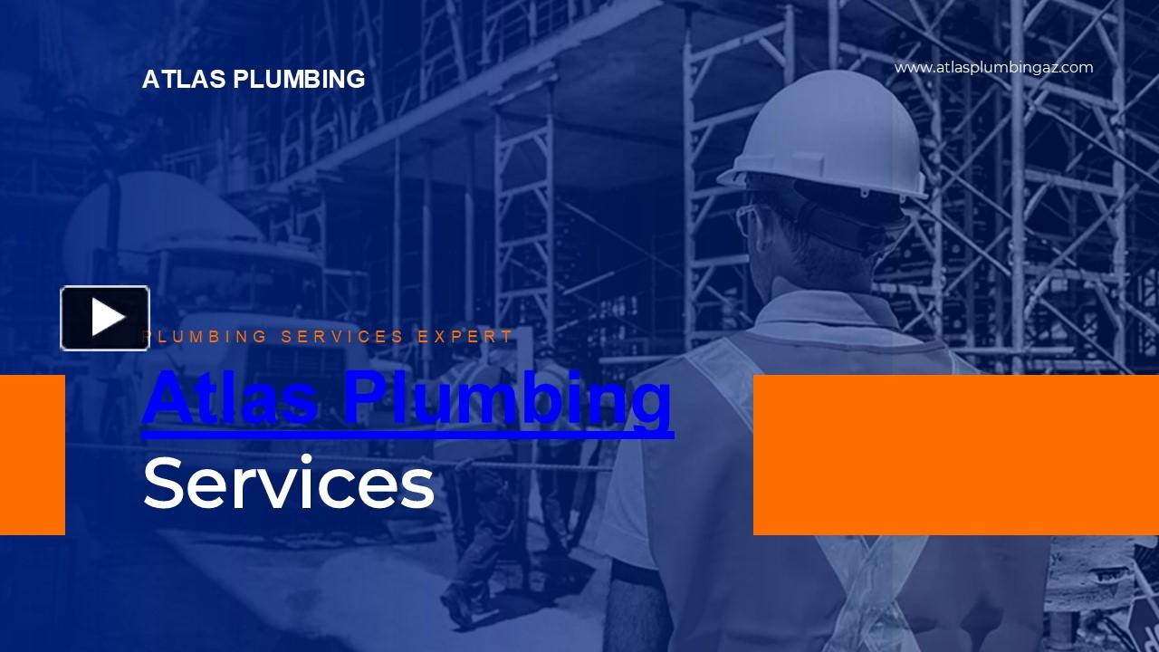 PPT – Atlas Plumbing: Expert Water Heaters, Misting Systems, and Plumbing Services PowerPoint ...