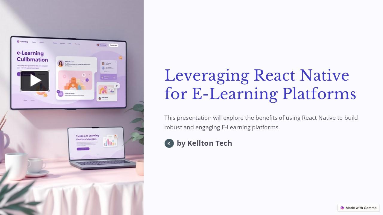 PPT – Leveraging React Native for E-Learning Platforms PowerPoint presentation | free to ...