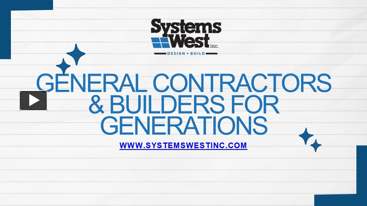 PPT – Premiere General Contractors in Litchfield | Systems West Inc PowerPoint presentation ...