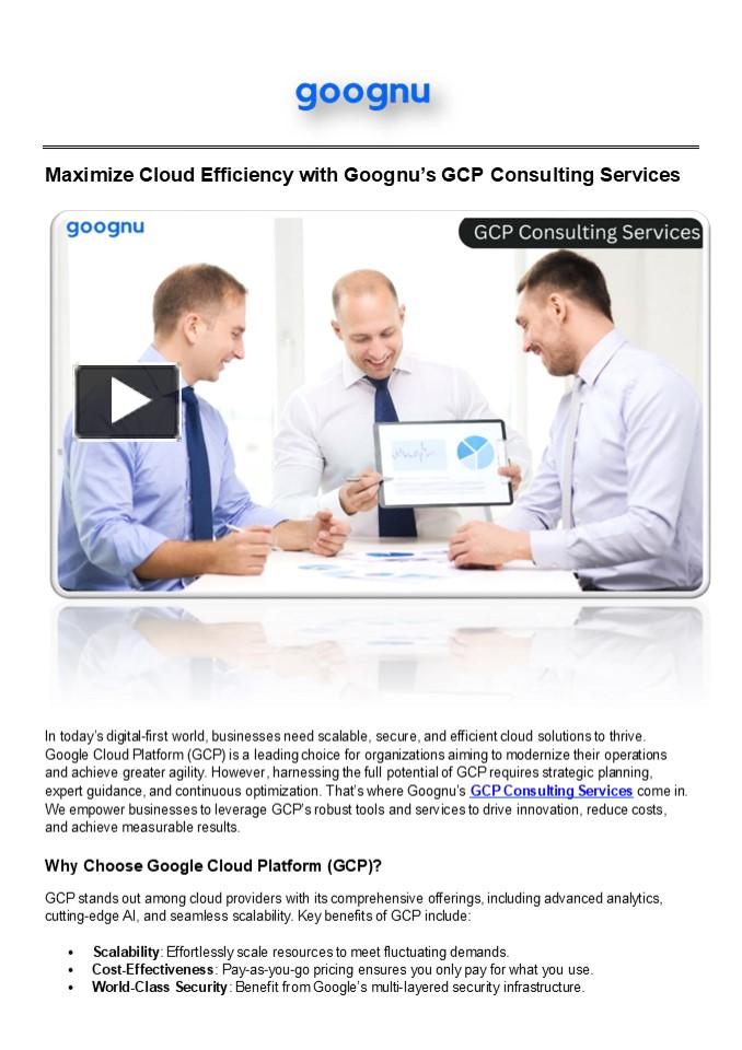 PPT – Simplify Google Cloud with Goognu’s GCP Consulting Services PowerPoint presentation | free ...