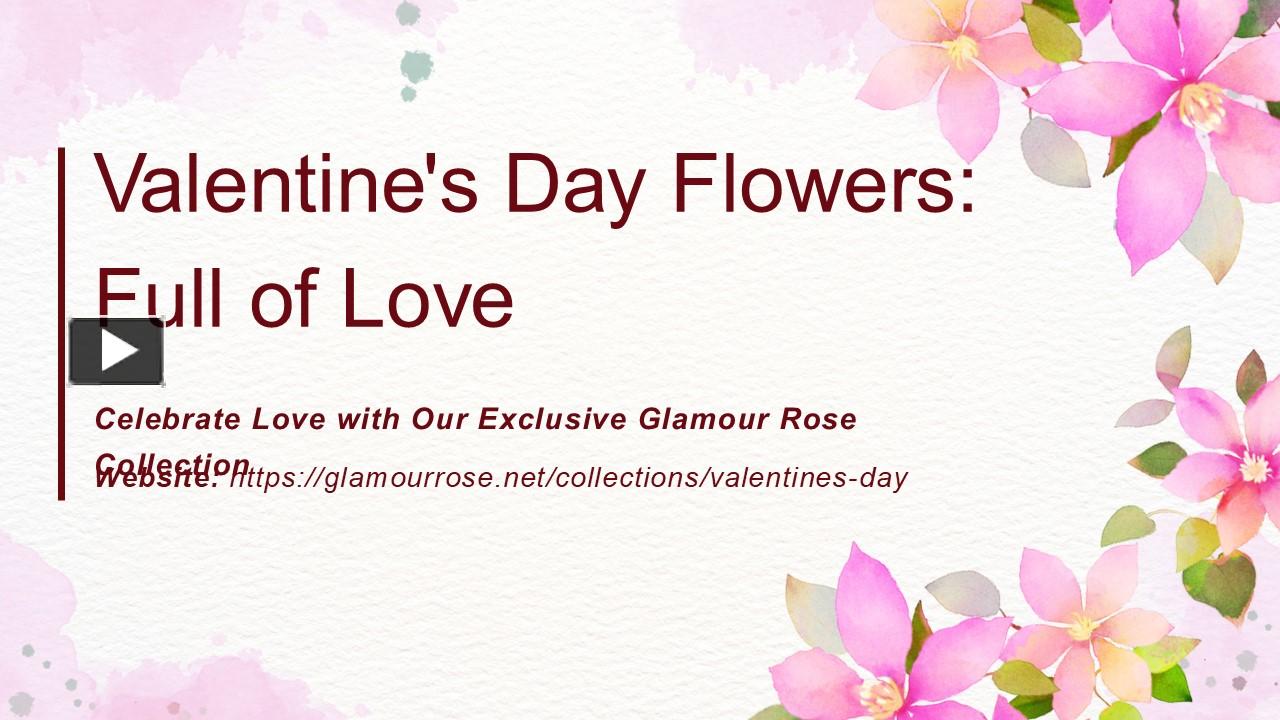 PPT – Valentines Day Roses and Bouquets by Glamour Rose PowerPoint ...