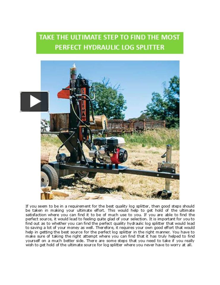 PPT – Take the ultimate step to find the most perfect Hydraulic Log Splitter PowerPoint ...