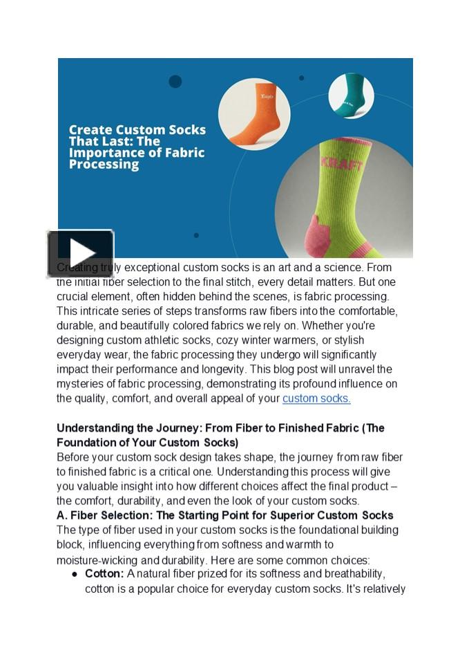 PPT – Create Custom Socks That Last: The Importance of Fabric Processing PowerPoint presentation ...