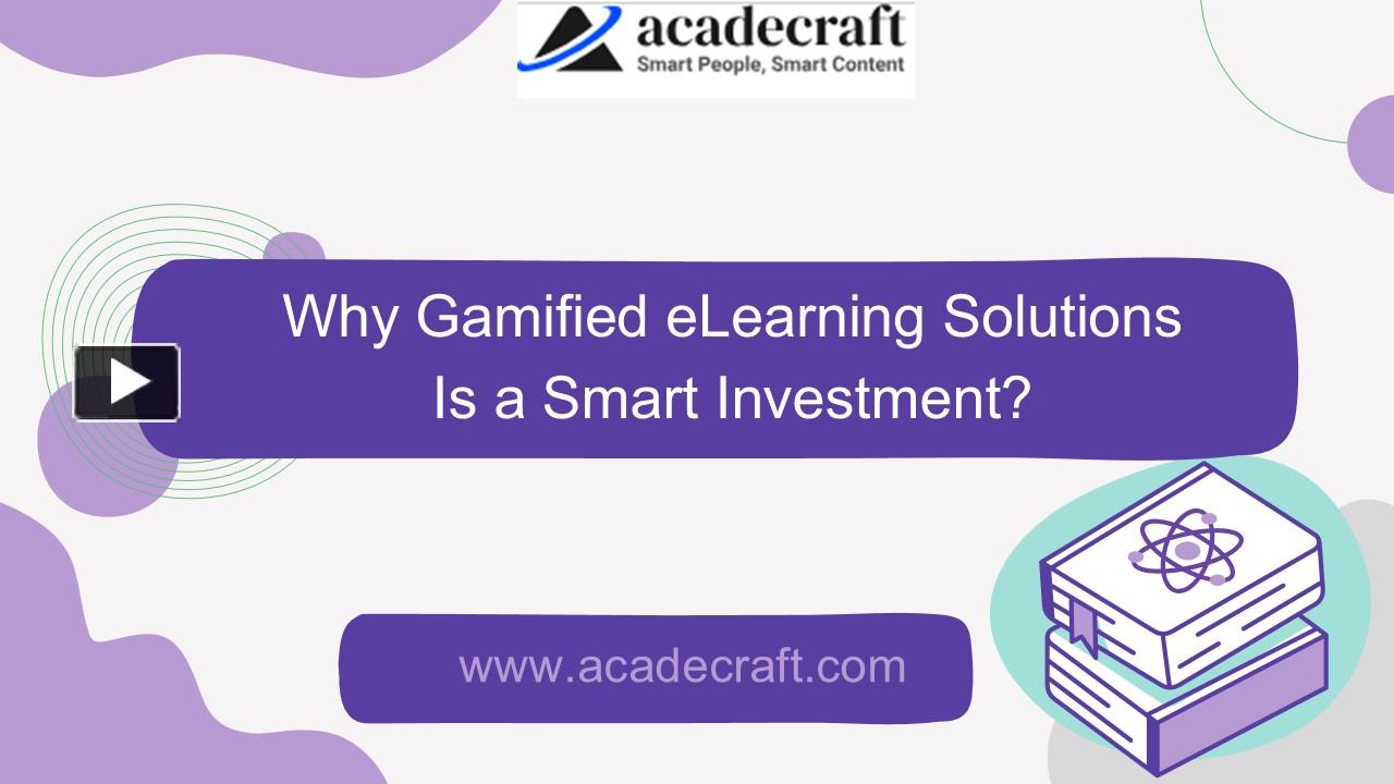 Why Gamified eLearning Solutions Is a Smart Investment presentation | free to download
