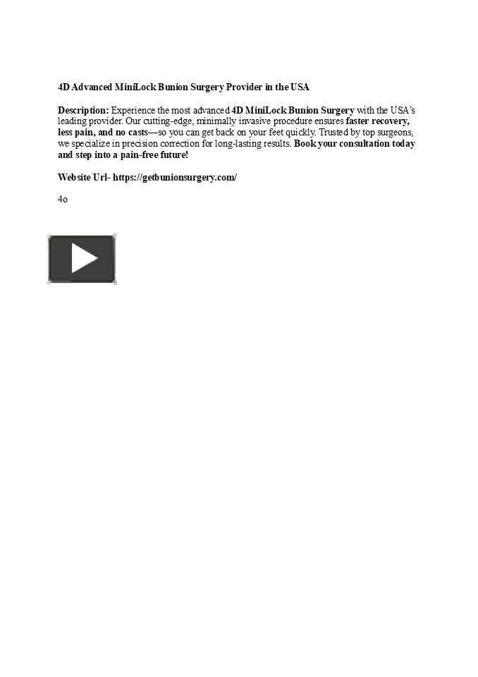 PPT – 4D Advanced MiniLock Bunion Surgery Provider in the USA PowerPoint presentation | free to ...