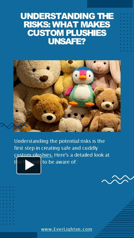 PPT – Understanding the Risks: What Makes Custom Plushies Unsafe? PowerPoint presentation | free ...