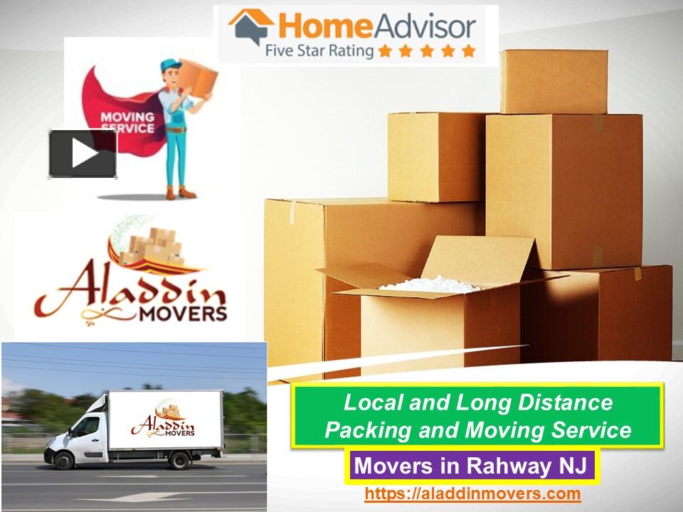 PPT – Reliable Movers in Rahway, NJ: Stress-Free Moving with Aladdin Movers PowerPoint ...