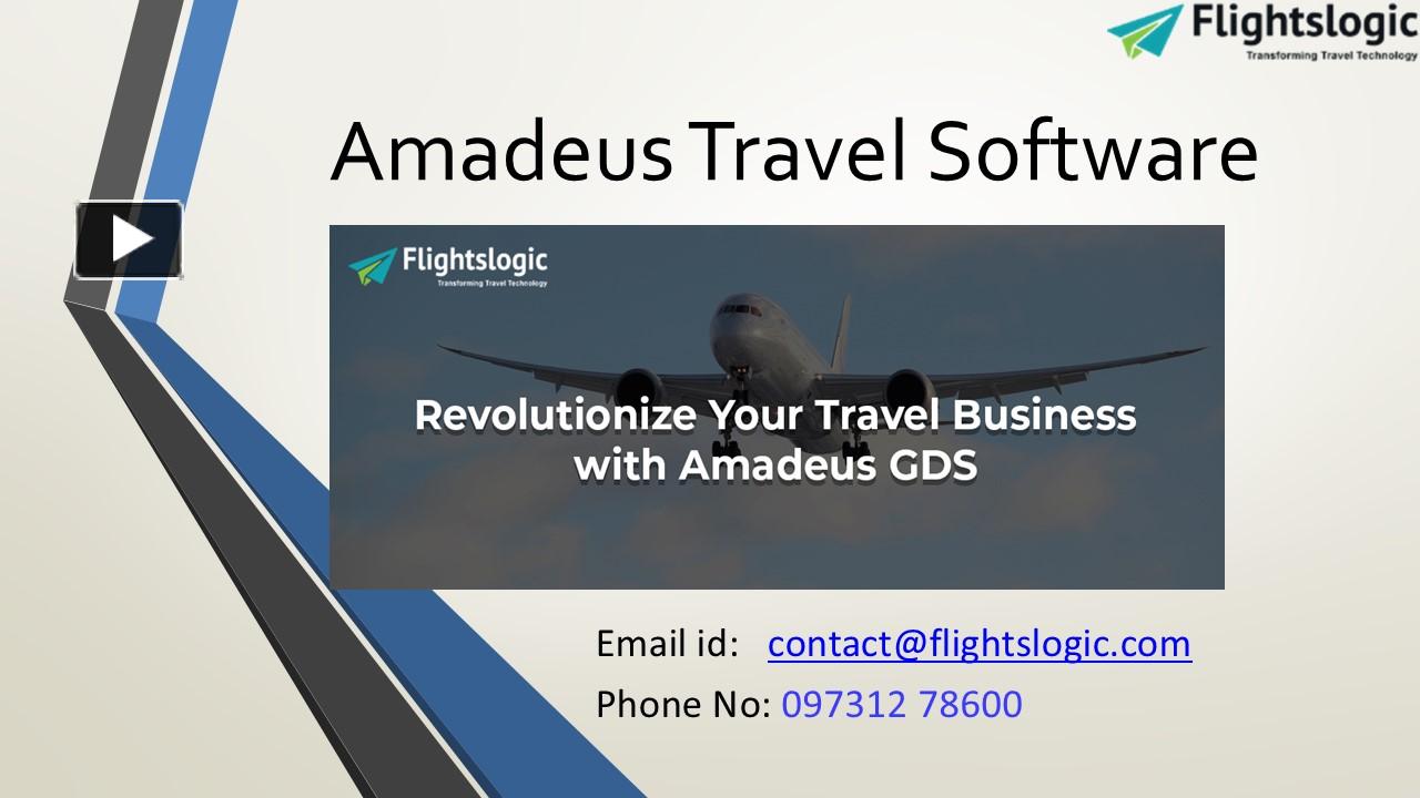 PPT – Amadeus Travel Software PowerPoint presentation | free to download - id: 9c7ba8-NzI5Z