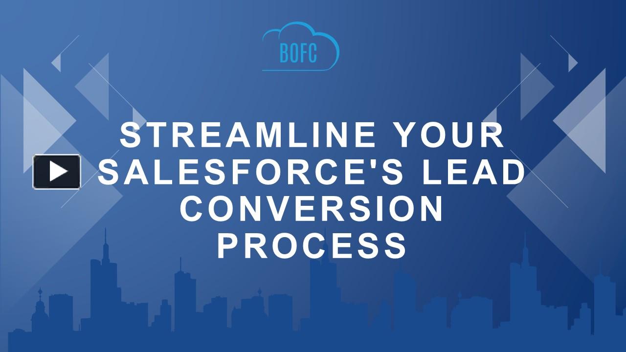 PPT – Mass Lead Conversion In Salesforce with BOFC PowerPoint presentation | free to download ...