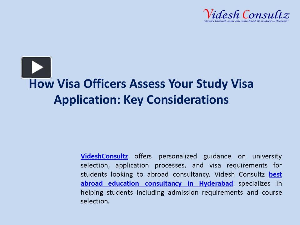 PPT – How Visa Officers Assess Your Study Visa Application: Key Considerations PowerPoint ...
