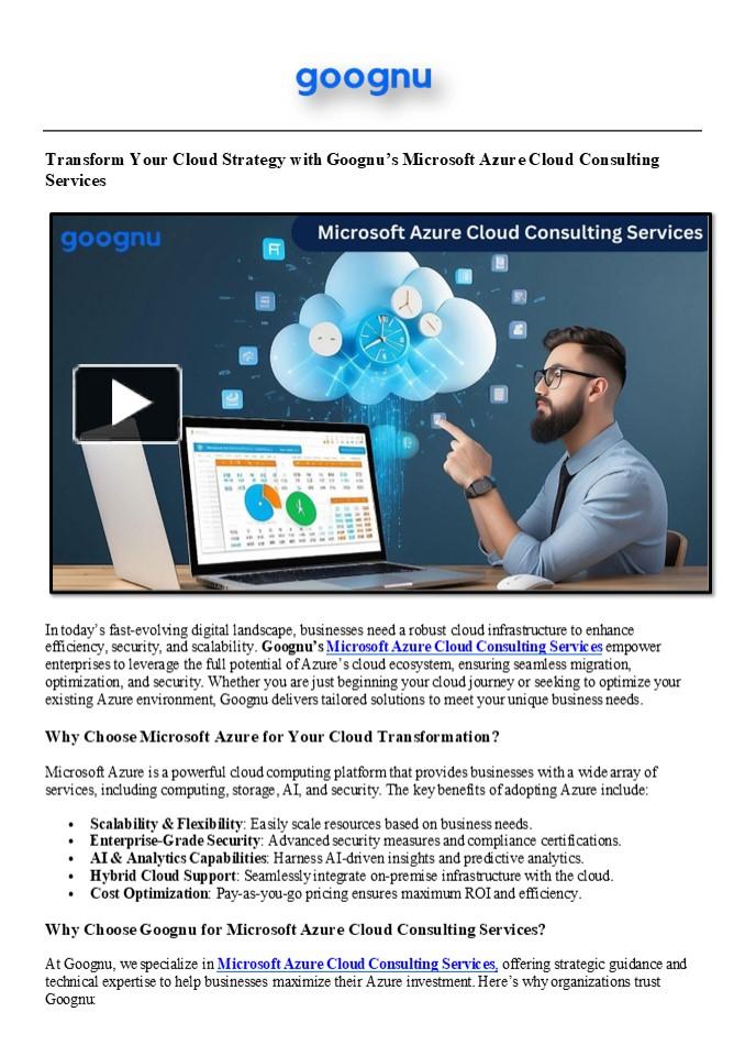 Drive Cloud Success with Goognu’s Microsoft Azure Cloud Consulting Services presentation | free ...