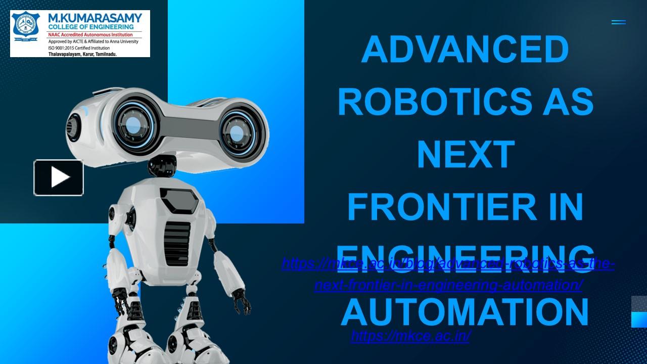 Advanced Robotics as Next Frontier in Engineering Automation presentation | free to download
