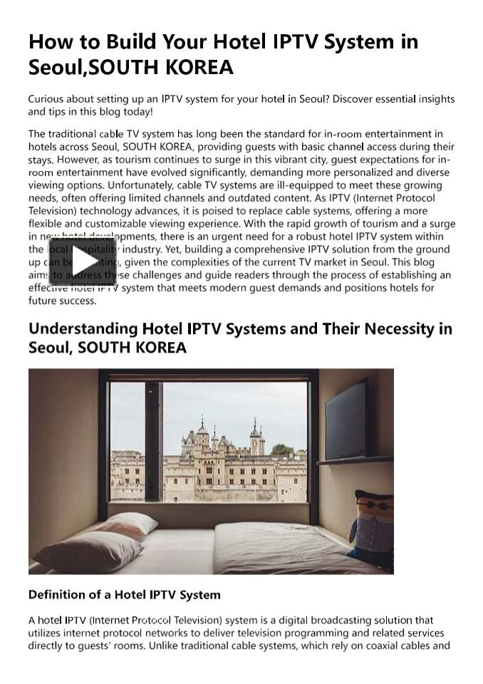 PPT – How to Build Your Hotel IPTV System in Seoul，SOUTH KOREA PowerPoint presentation | free to ...