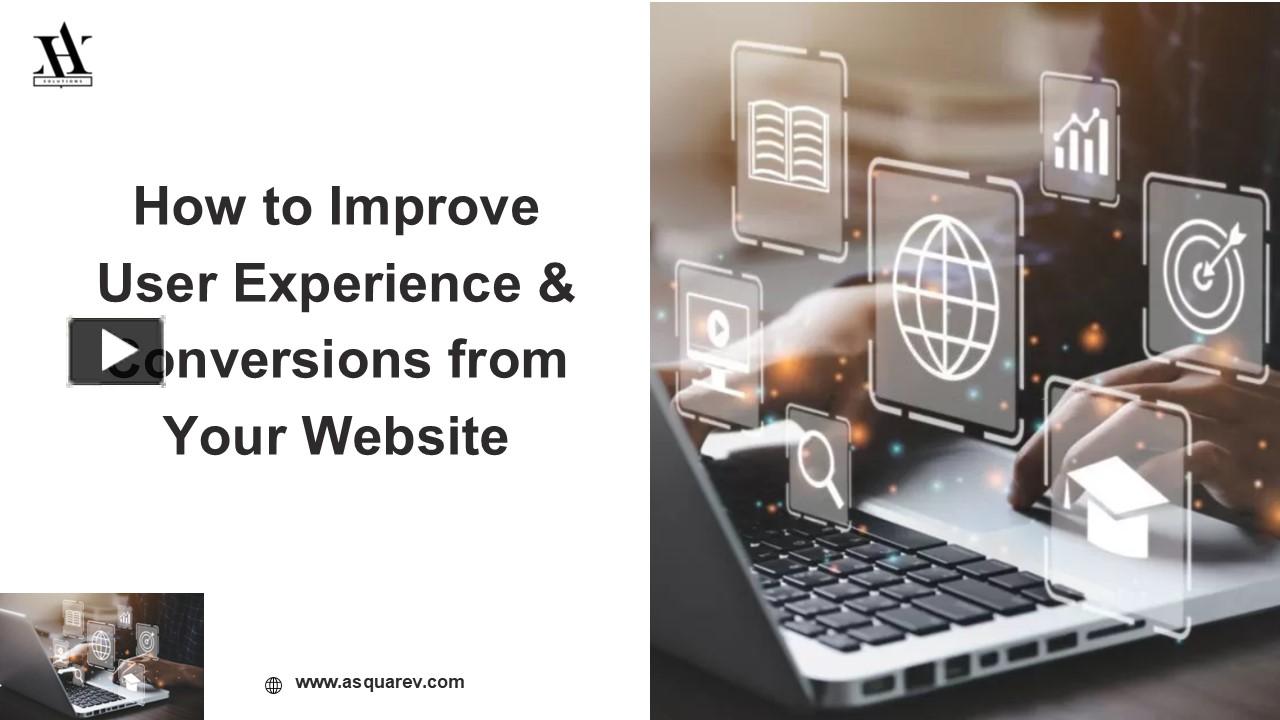 PPT – How to Improve User Experience & Conversions from Your Website PowerPoint presentation ...