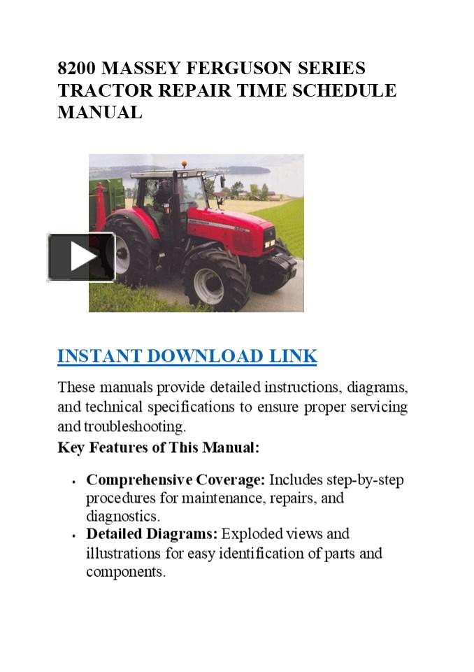 PPT – 8200 MASSEY FERGUSON SERIES TRACTOR REPAIR TIME SCHEDULE MANUAL PowerPoint presentation ...