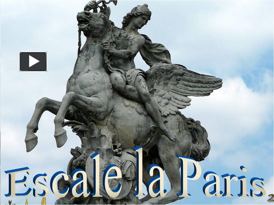 PPT – Paris Escale 2 PowerPoint presentation | free to view - id: 9c84a8-MDBjN