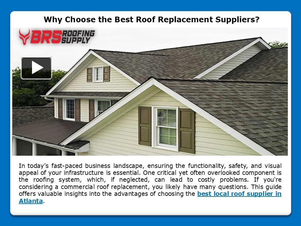 PPT – Why Choose the Best Roof Replacement Suppliers? PowerPoint presentation | free to download ...