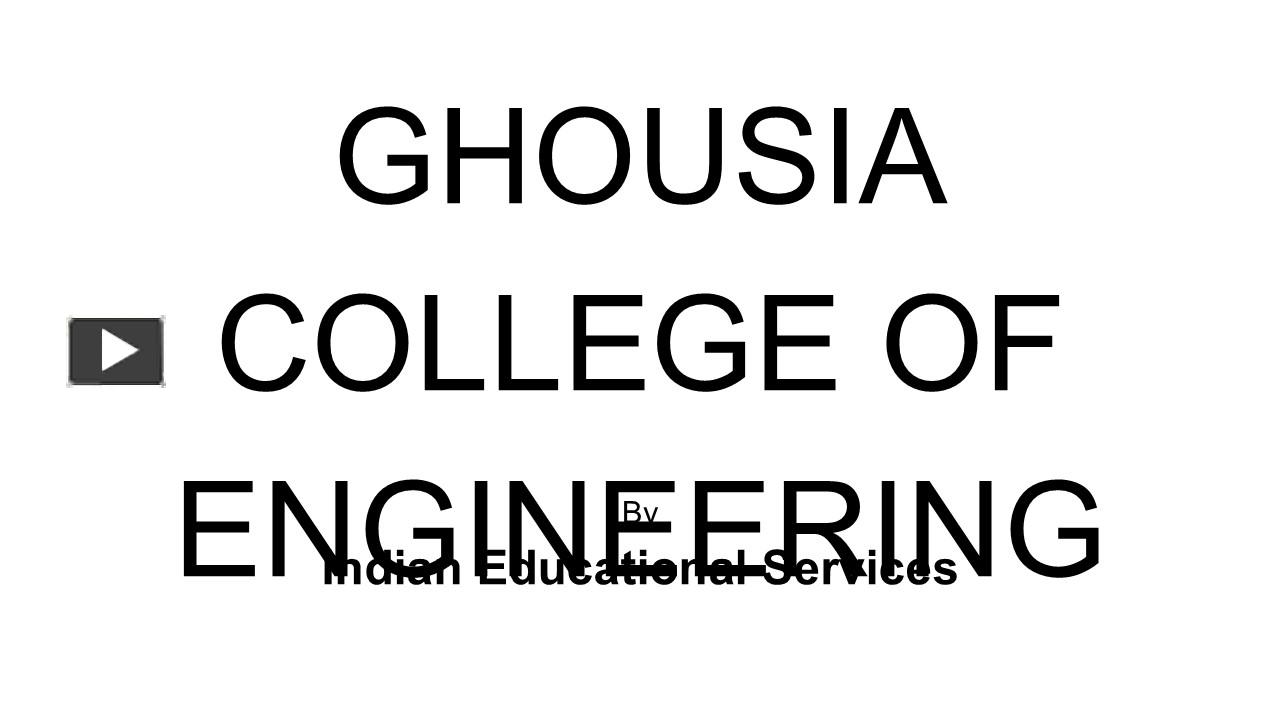 PPT – Ghousia College of Engineering PowerPoint presentation | free to download - id: 9c875d-NTliN