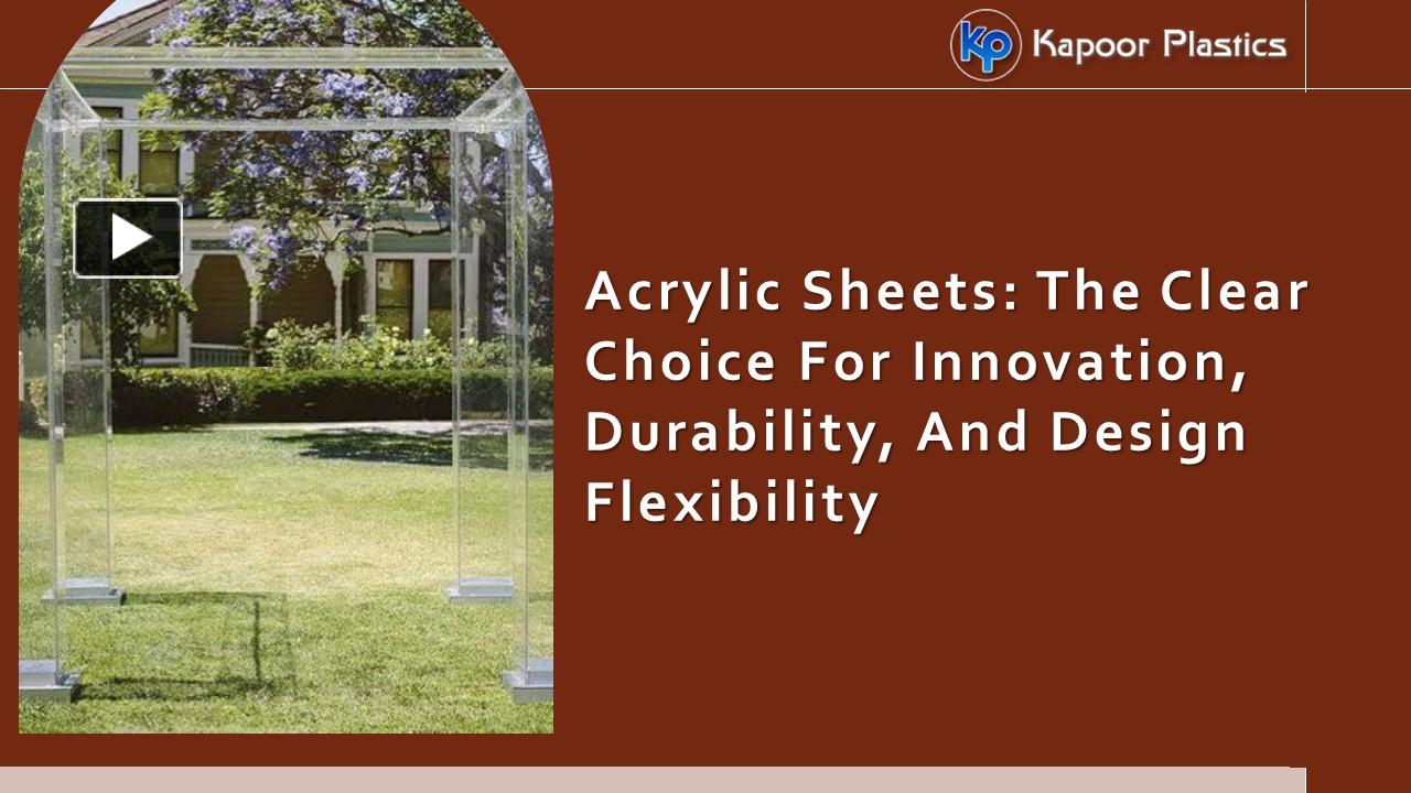 PPT – Acrylic Sheets: The Clear Choice For Innovation, Durability, And Design Flexibility ...