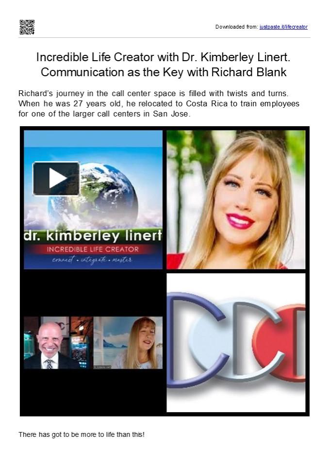 Incredible Life Creator with Dr. Kimberley Linert. Communication as the Key in Sales - Richard ...