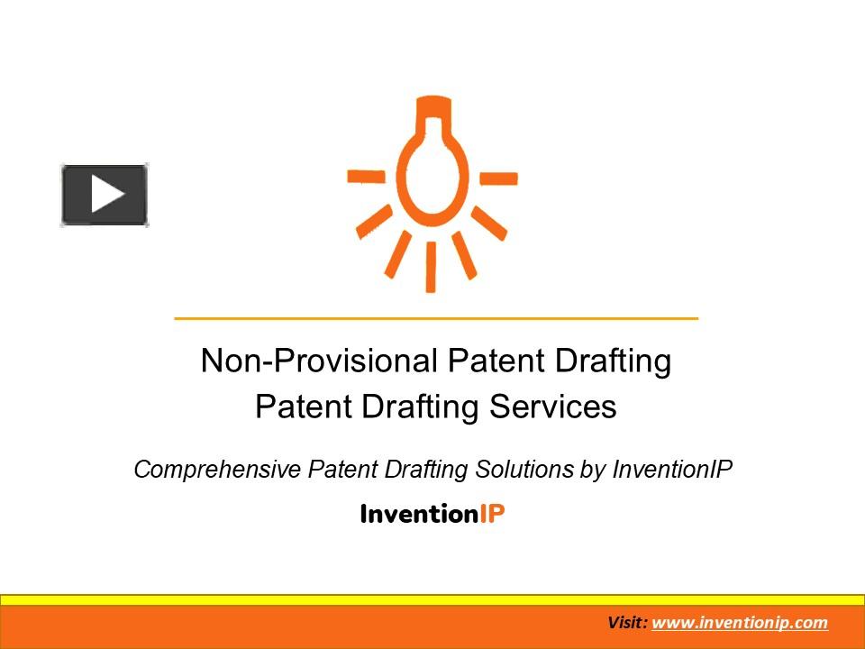 PPT – Non-Provisional Patent Drafting: Protect Your Innovation | InventionIP PowerPoint ...