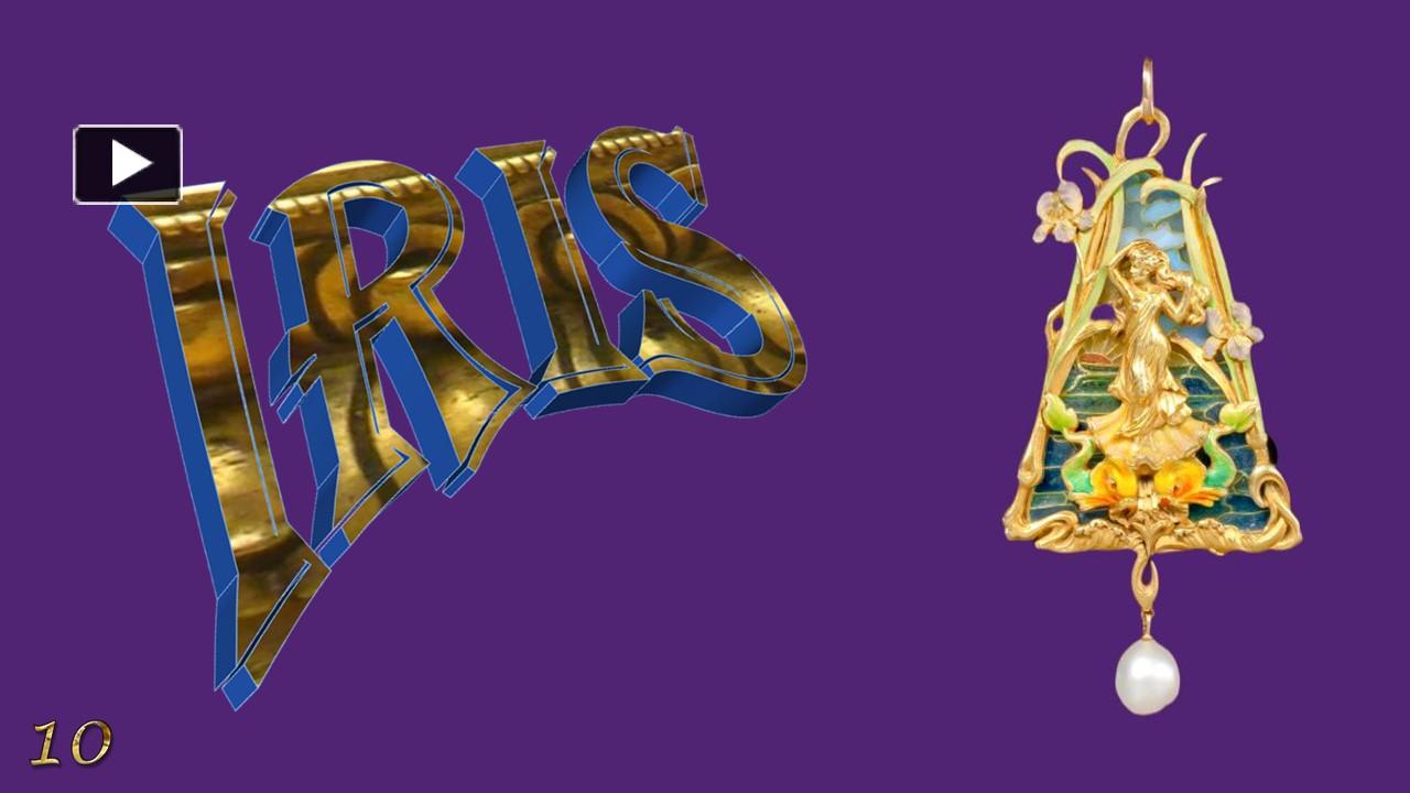 Iris, the spring jewel10 (Flowers in Art) presentation | free to view