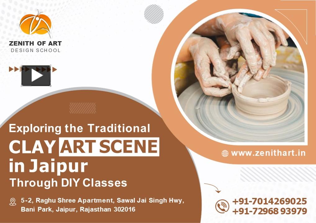 PPT – Exploring the Traditional Clay Art Scene in Jaipur Through DIY ...