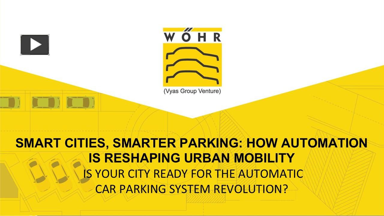 Smart Cities, Smarter Parking: How Automation is Reshaping Urban Mobility Is Your City Ready for ...