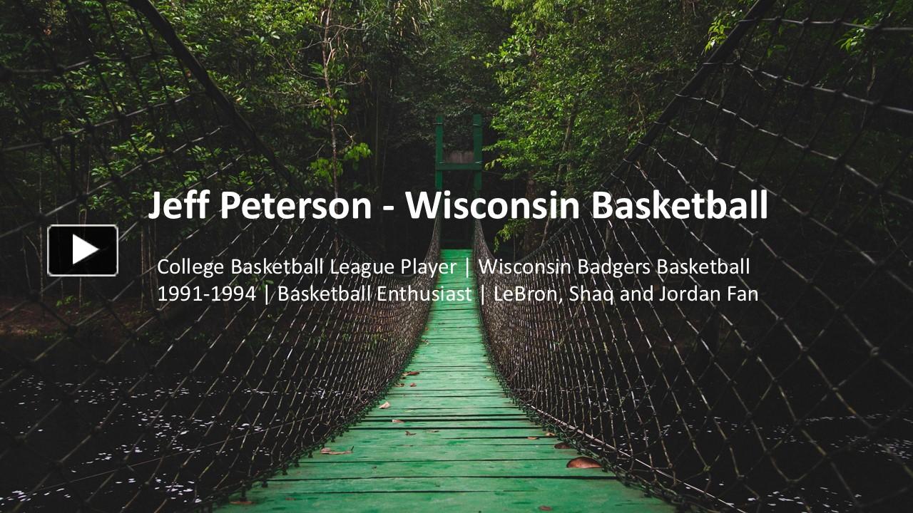 PPT – Jeff Petersen - Wisconsin - An Inspiring Force PowerPoint presentation | free to download ...