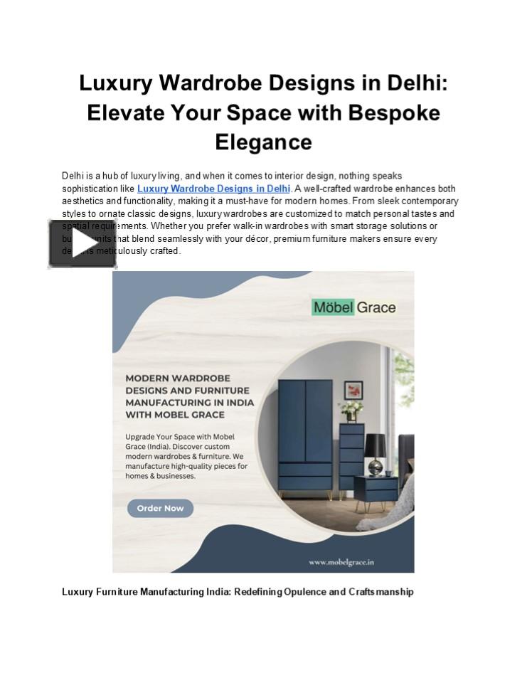 PPT – Luxury Wardrobe Designs in Delhi: Elevate Your Space with Bespoke Elegance PowerPoint ...