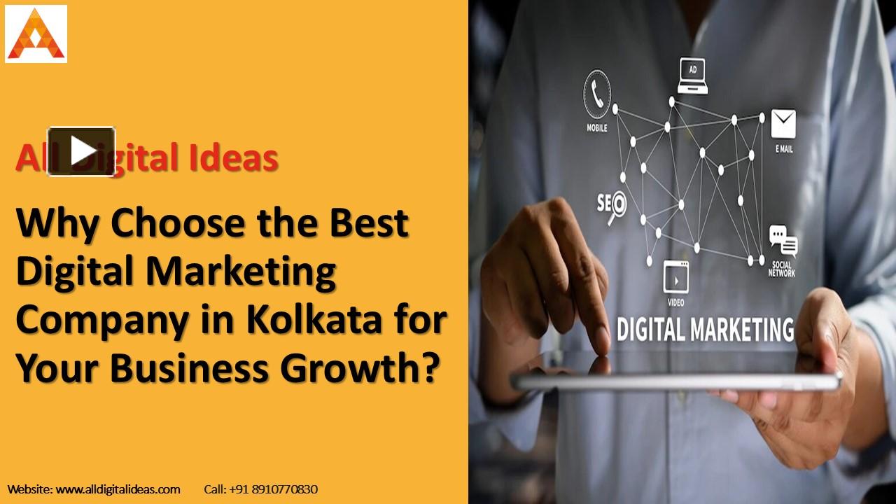 PPT – Best Digital Marketing Company in Kolkata – All Digital Ideas PowerPoint presentation ...