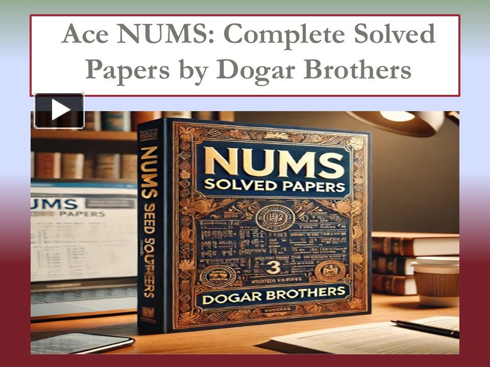 PPT – Achieve Top NUMS Scores with Expert Guide – Dogar Brothers PowerPoint presentation | free ...