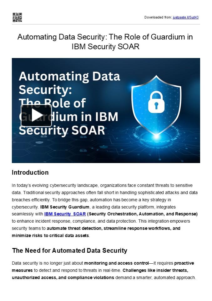 Automating Data Security: The Role of Guardium in IBM Security SOAR presentation | free to download