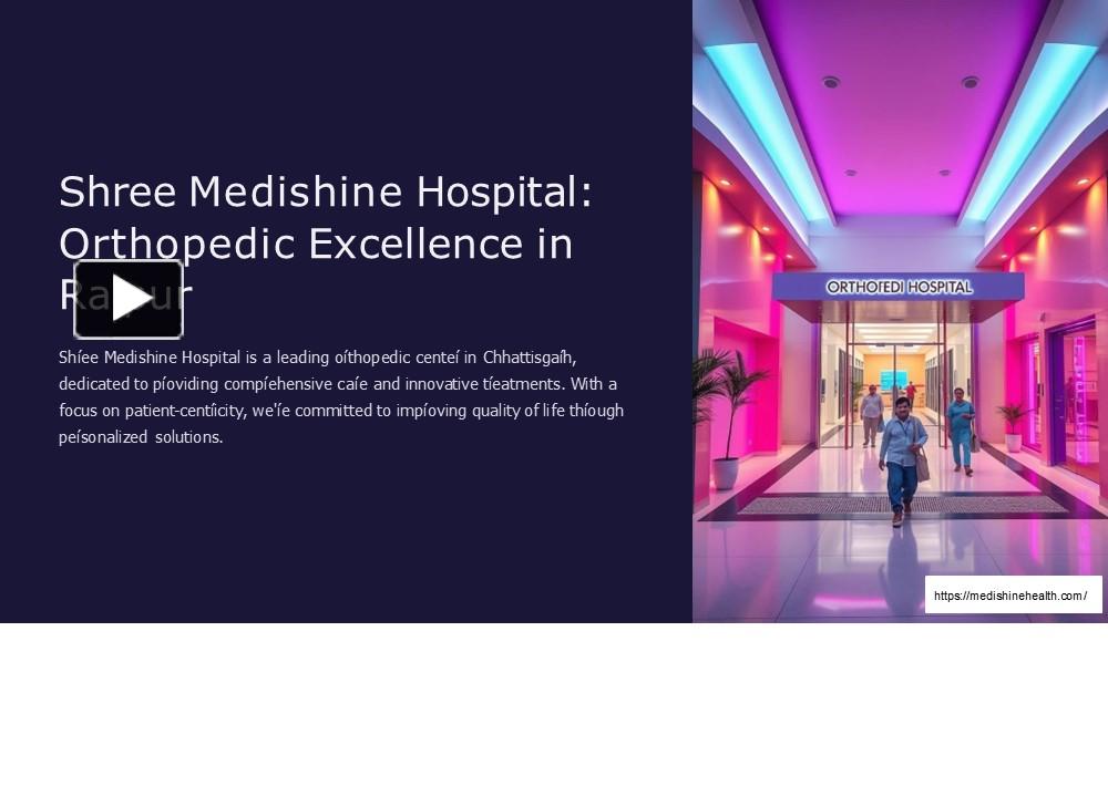 PPT – Shree Medishine Hospital advanced medical treatments PowerPoint presentation | free to ...