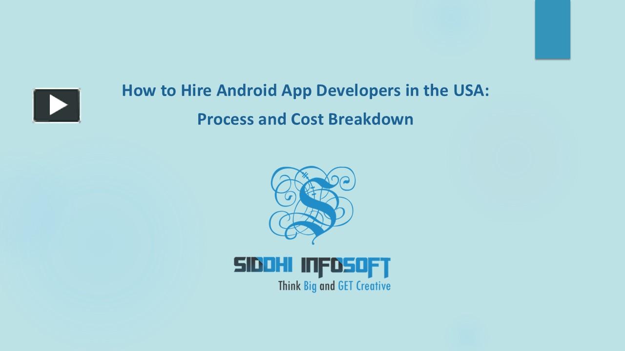 How to Hire Android App Developers in the USA: Process and Cost Breakdown presentation | free to ...
