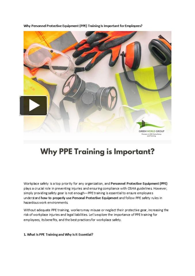 Why Personnel Protective Equipment (PPE) Training Is Important for Employees? presentation ...
