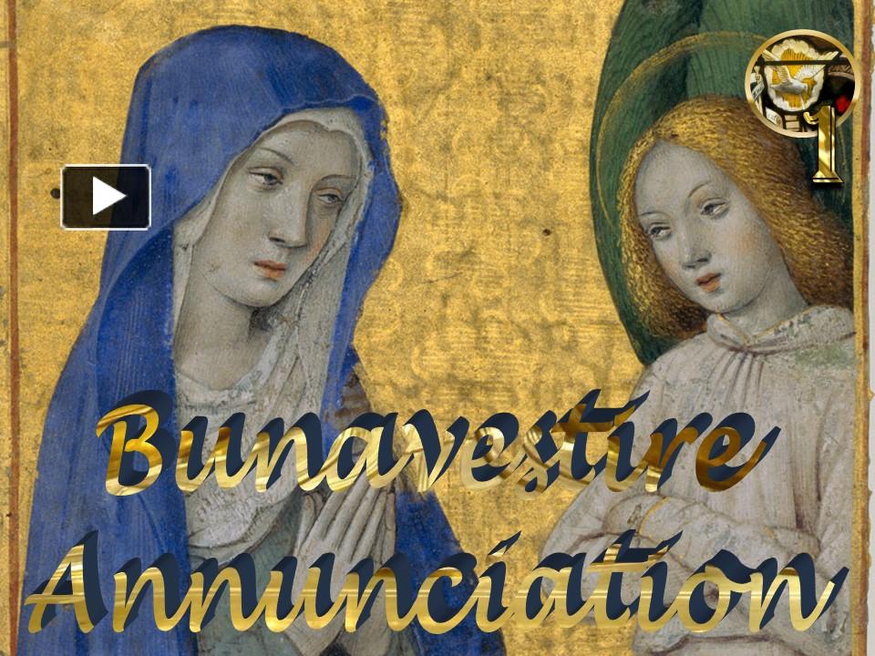 Bunavestire (1) The Annunciation in Christian Art presentation | free to view