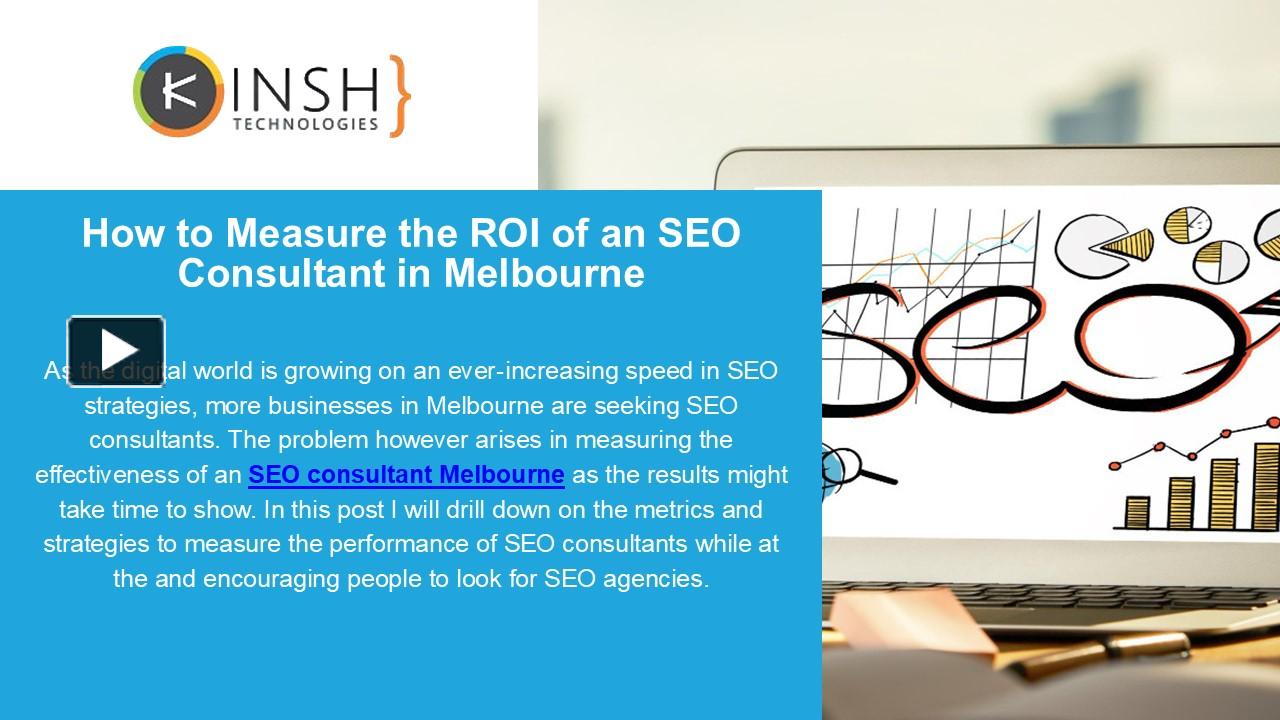 PPT – How to Measure the ROI of an SEO Consultant in Melbourne ...