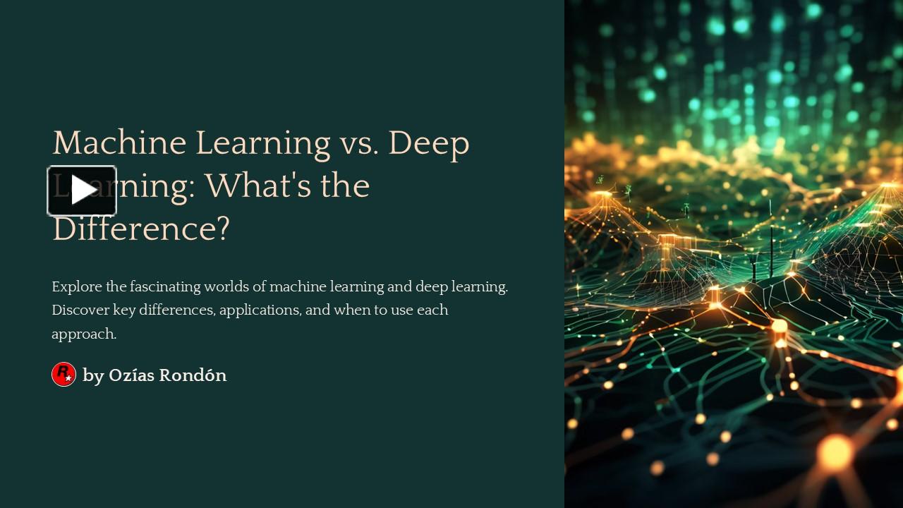 Machine-Learning-vs-Deep-Learning-Whats-the-Difference presentation | free to download