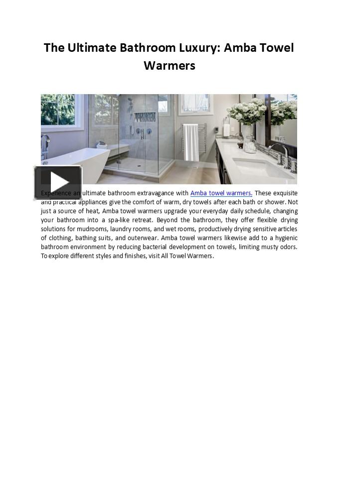 PPT – The Ultimate Bathroom Luxury: Amba Towel Warmers PowerPoint presentation | free to ...
