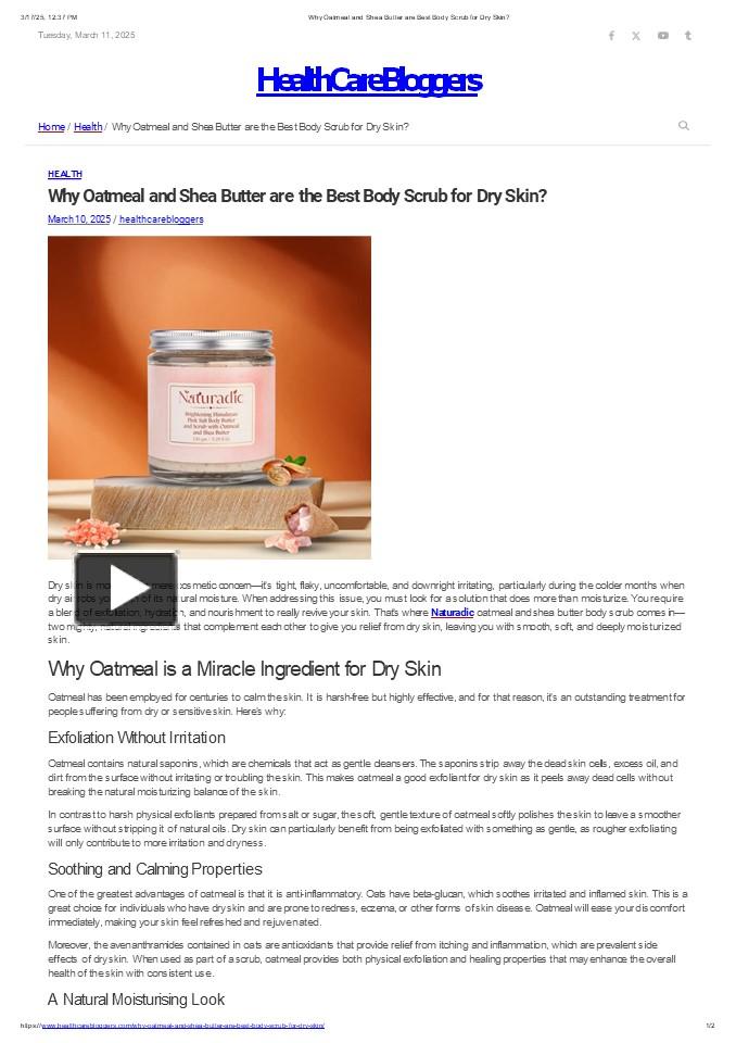 PPT – Why Oatmeal and Shea Butter are the Best Body Scrub for Dry Skin? PowerPoint presentation ...