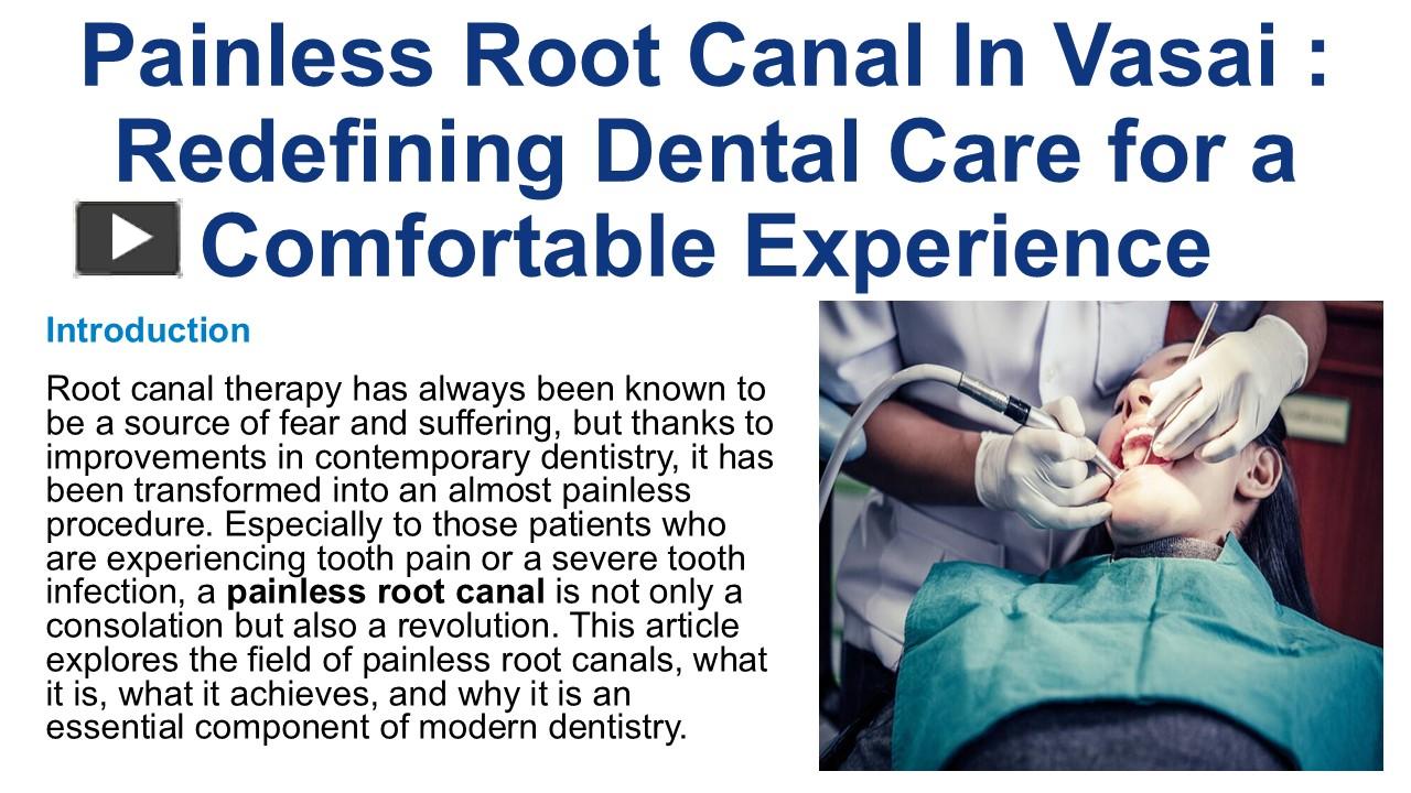 PPT – Painless Root Canal In Vasai:Dr. Rohini Aiyer PowerPoint presentation | free to download ...