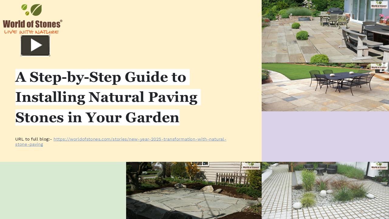 A Step-by-Step Guide to Installing Natural Paving Stones in Your Garden presentation | free to ...